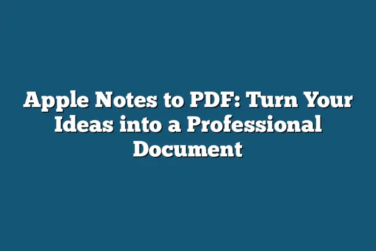 Apple Notes to PDF: Turn Your Ideas into a Professional Document ...
